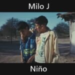 Milo J - Niño - Acordes D Canciones